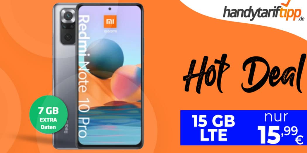 Xiaomi Redmi Note 10 Pro mit 15GB LTE nur 15,99€ monatlich - nur 1 Euro Zuzahlung und kein ...