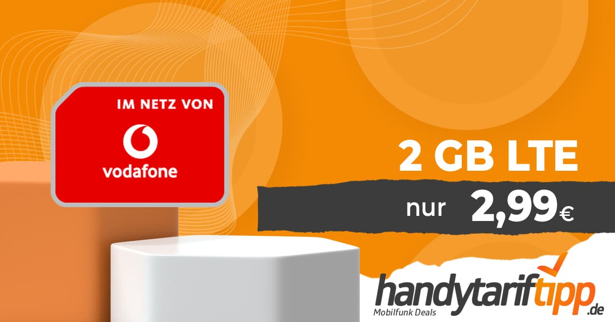 2GB LTE & 100 Frei-Minuten im Vodafone Netz für nur 2,99 Euro monatlich - HandyTarifTipp