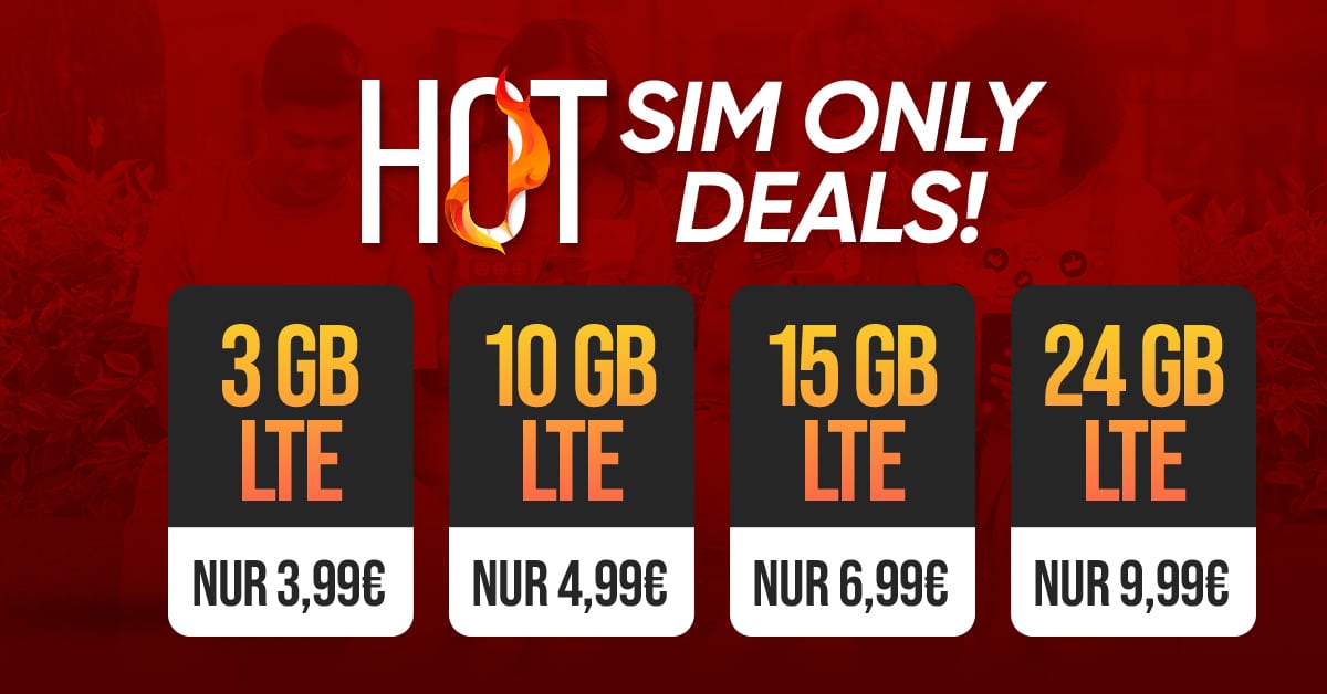 3GB LTE nur 3,99 Euro - 10GB LTE nur 4,99 Euro - 15GB LTE nur 6,99 Euro - 24GB LTE nur 9,99 Euro ...