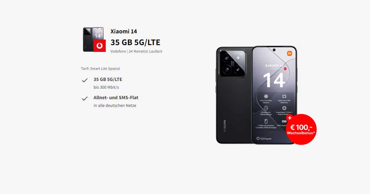 Xiaomi 14 mit 35GB 5G/LTE und 100 Euro Wechselbonus bei Rufnummermitnahme nur 34,99 Euro ...