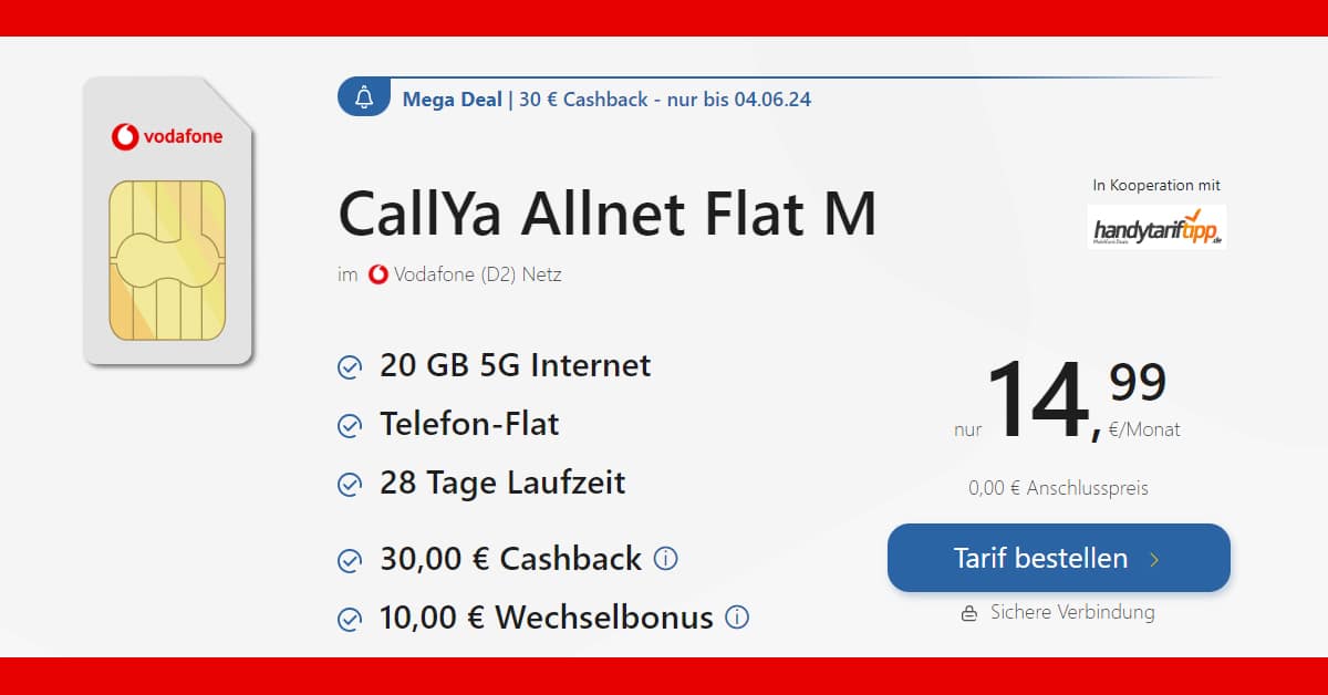 28 Tage Laufzeit - CallYa Allnet Flat M mit 20GB LTE/5G nur 14,99 Euro ...
