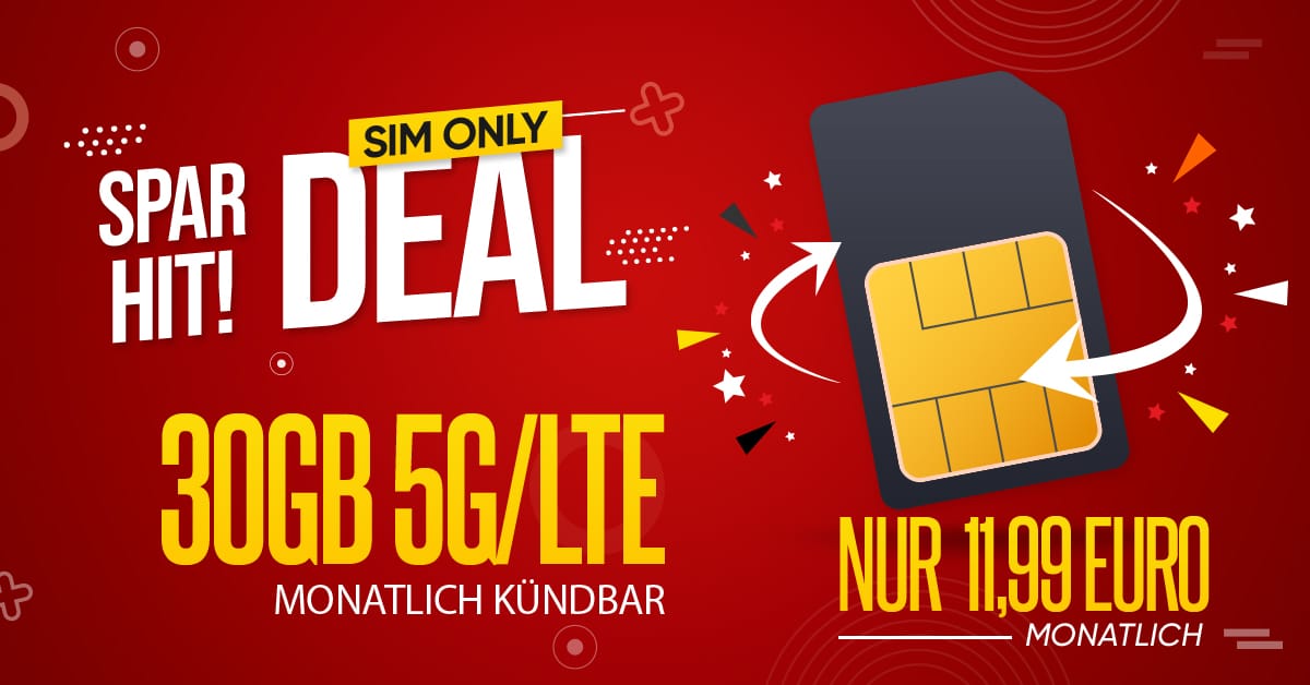 Monatlich kündbar - 30GB LTE/5G nur 11,99 Euro monatlich - HandyTarifTipp