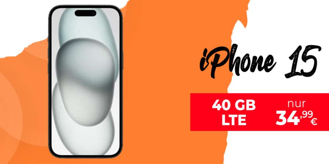 Apple iPhone 15 für einmalig 1 Euro mit 40GB LTE und 50 Euro ...