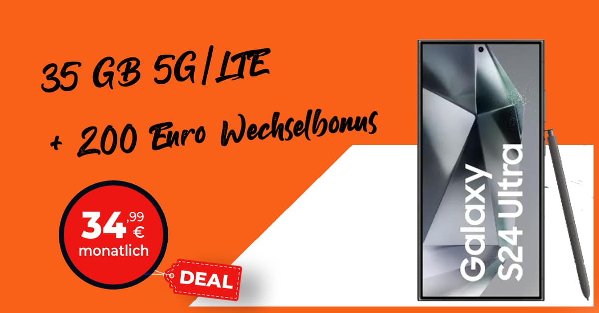 Samsung Galaxy S24 Ultra -256GB- für einmalig 304 Euro mit 35GB 5G/LTE und 200 Euro Wechselbonus ...