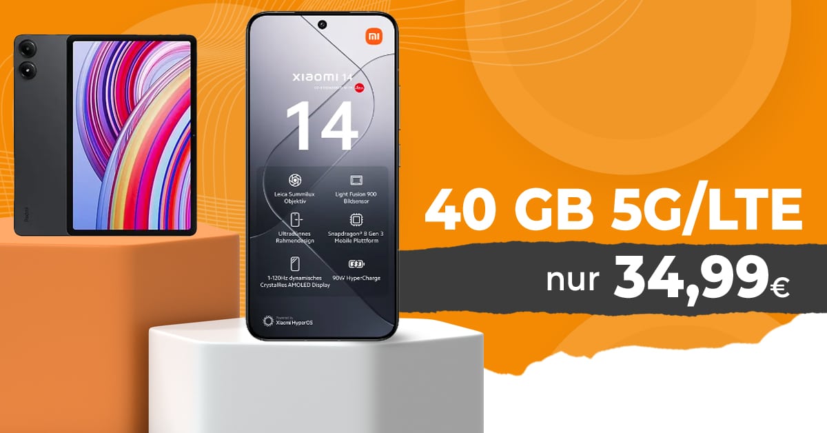 Xiaomi 14 5G -512GB- & Xiaomi Redmi Pad Pro für einmalig 19 Euro mit 40GB 5G/LTE und 50 Euro ...