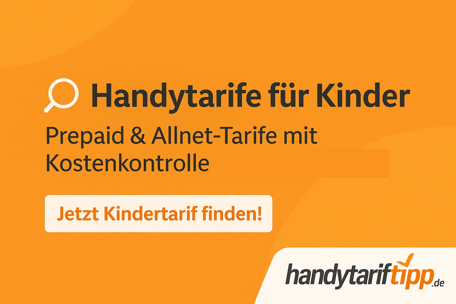 Handytarife für Kinder – Sicher, günstig & flexibel im Überblick ...