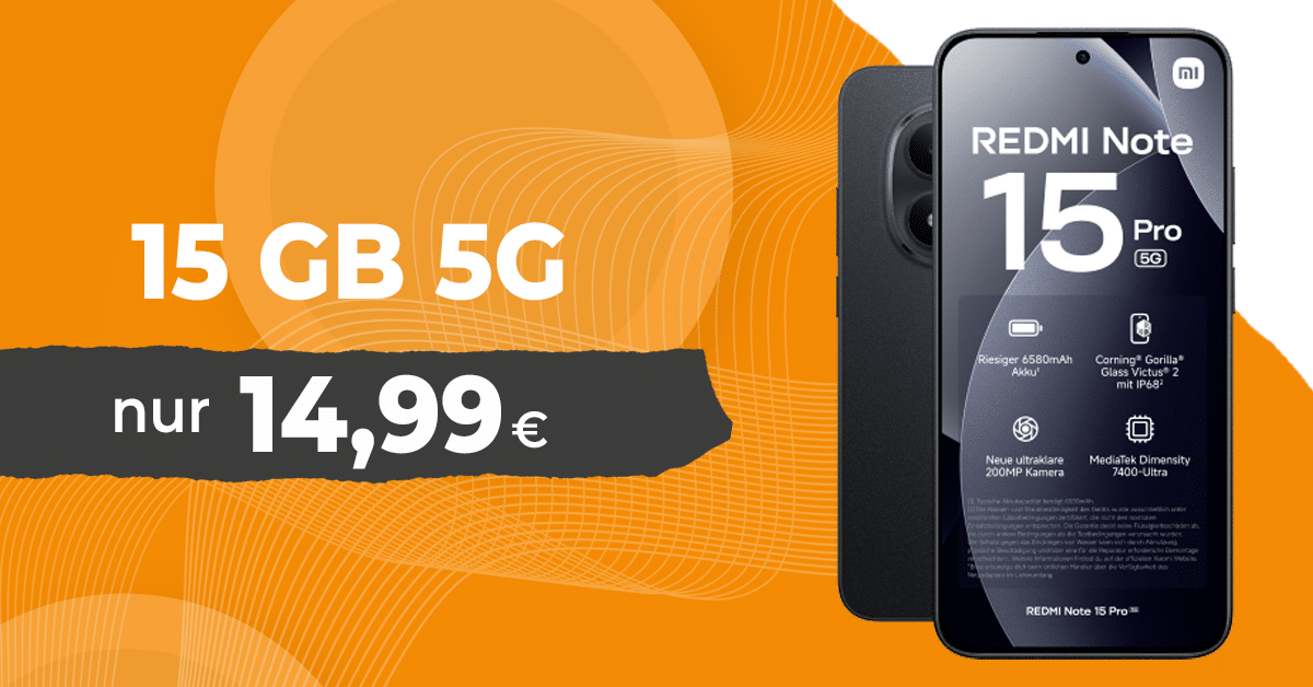 Xiaomi Redmi Note 15 Pro für einmalig 45 Euro mit 15GB Allnet Flat nur ...