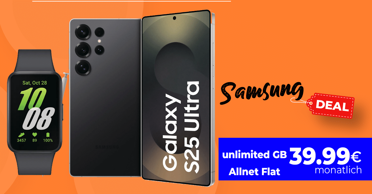 Samsung Galaxy S25 Ultra & Samsung Galaxy Fit3 für einmalig 99 Euro mit ...