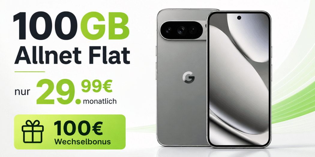 Google Pixel 10 Pro XL für einmalig 299 Euro mit 100GB Allnet Flat und ...